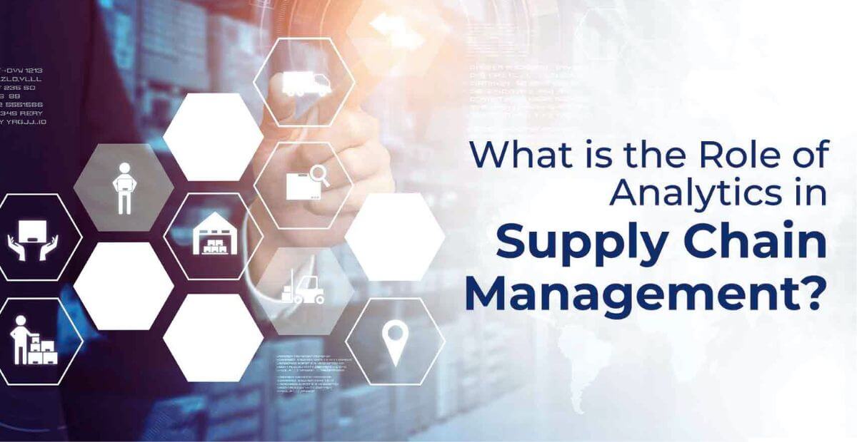 Business Analytics in Supply Chain Management - SCM Insight